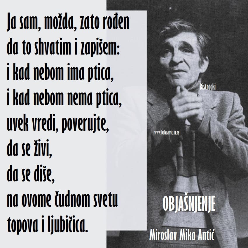 Miroslav Mika Antić – OBJAŠNJENJE | Bistrooki